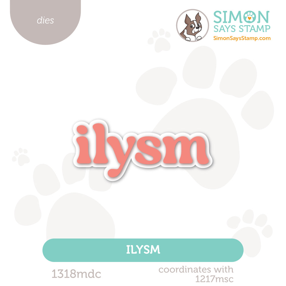 Simon Says Stamp ILYSM Wafer Dies 1318mdc Happy Camper