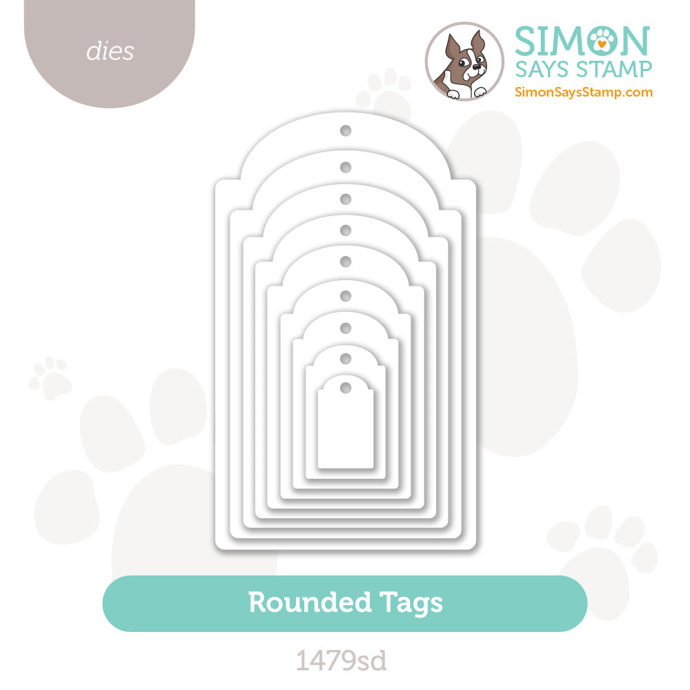 Simon Says Stamp Rounded Tags Wafer Dies 1479sd And Everything Nice