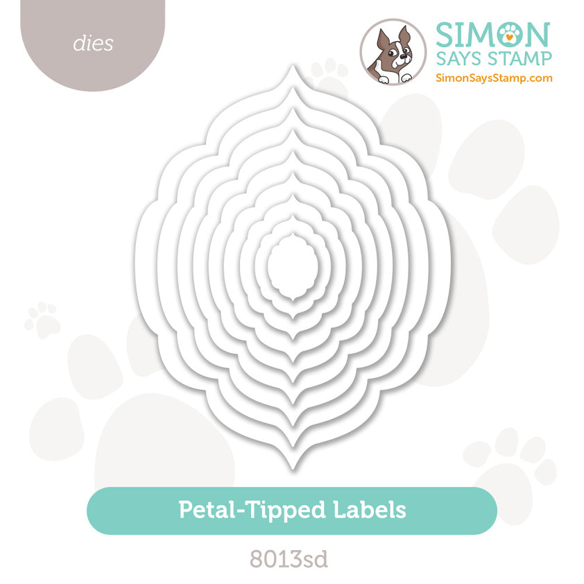 Simon Says Stamp Petal Tipped Labels Wafer Dies 8013sd You Are My Favo