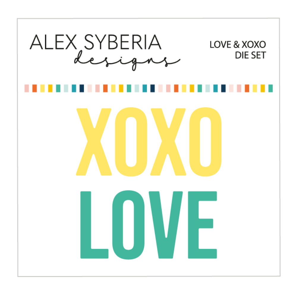Alex Syberia Designs Love & XOXO Die Set asd-d-188 – Simon Says Stamp