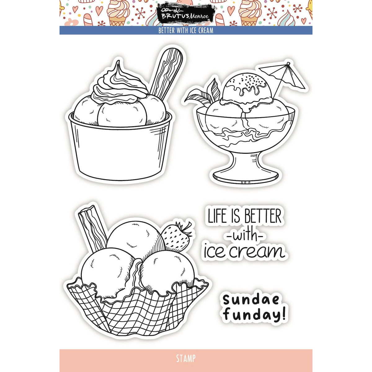 Brutus Monroe Better with Ice Cream Clear Stamps bru4572 – Simon Says Stamp