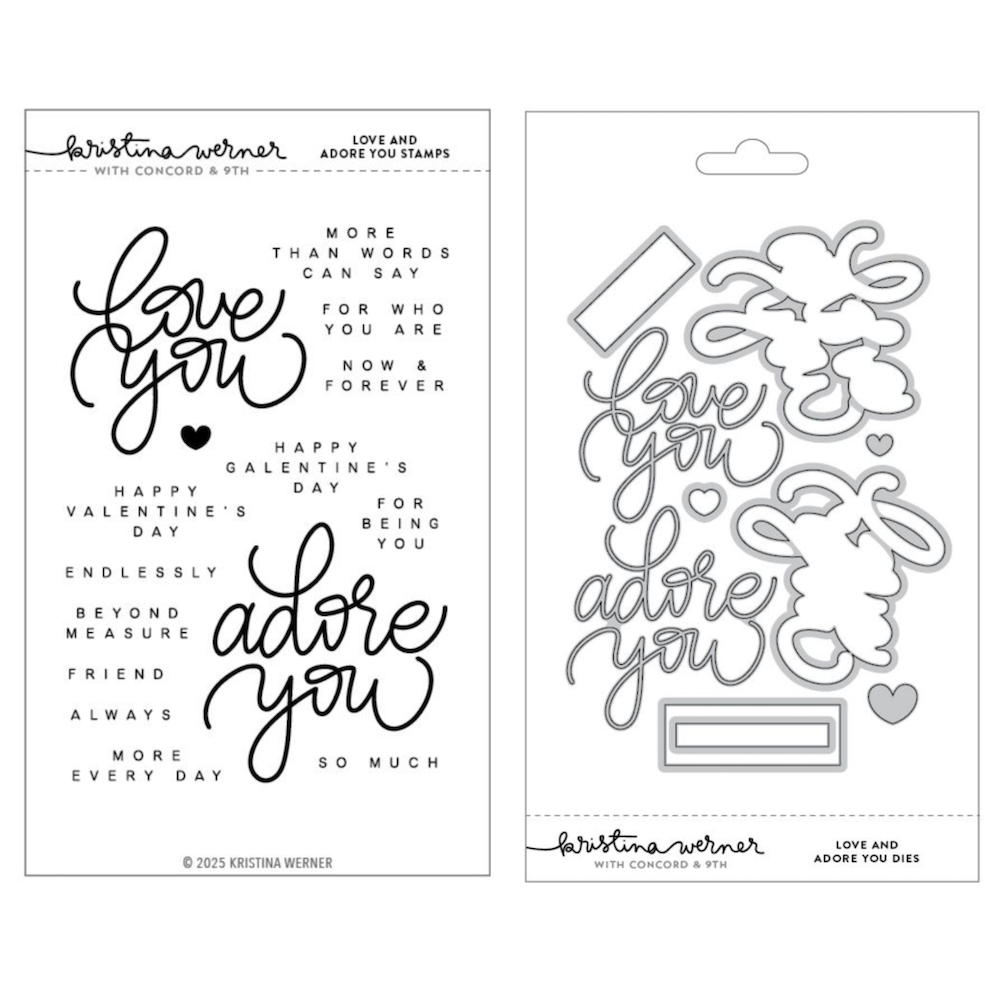 Concord & 9th Kristina Werner Love and Adore You Stamps and Dies Bundl ...