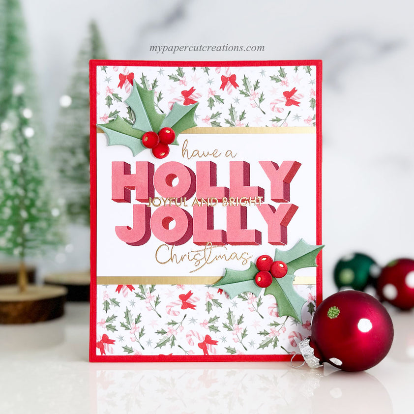 Simon Says Stamps and Dies Holly Jolly set1095hj And Everything Nice