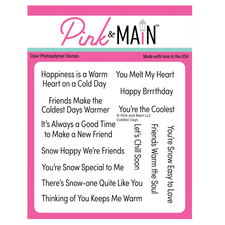 Pink and Main Coldest Days Clear Stamps pm0827 – Simon Says Stamp