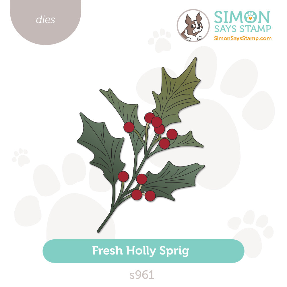 Simon Says Stamp Fresh Holly Sprig Wafer Dies s961 Festive Fun