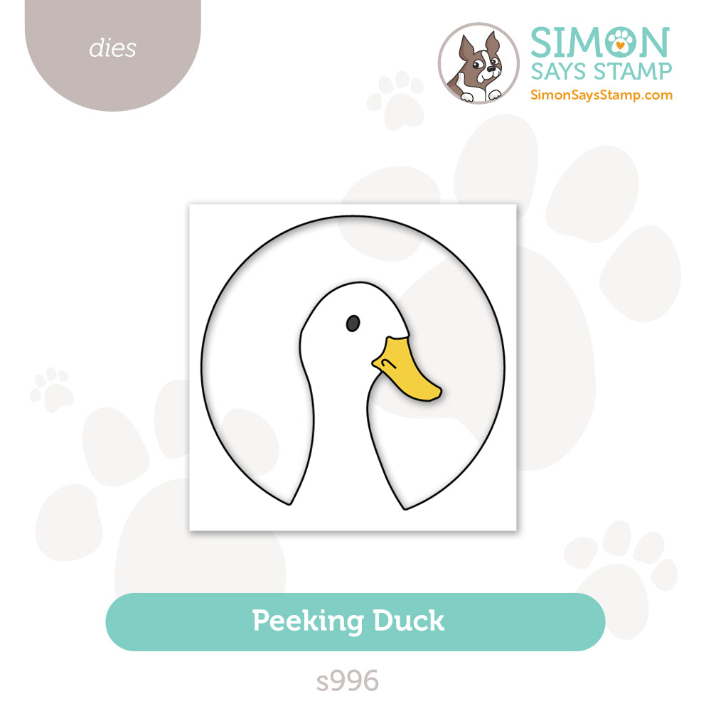 Simon Says Stamp Peeking Duck Wafer Dies s996 You Are My Favorite
