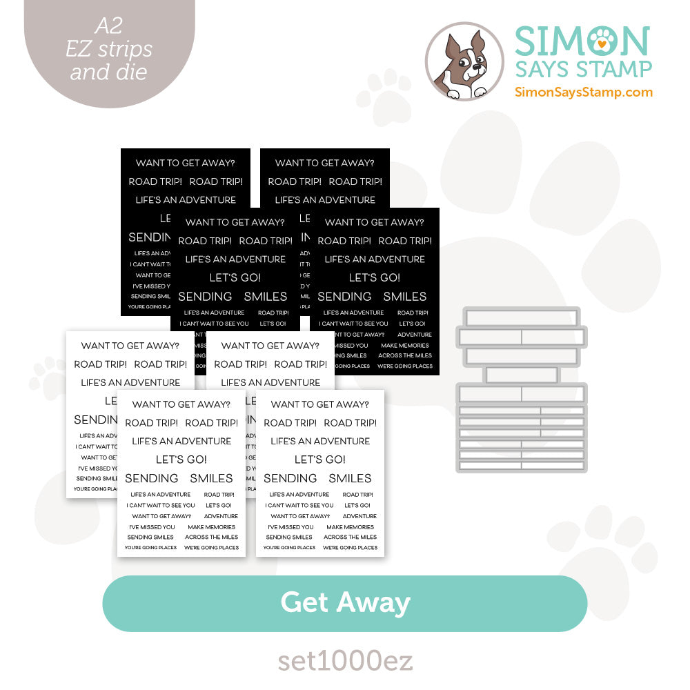 Simon Says Stamp EZ Strips and Die Get Away set1000ez Friend Like You