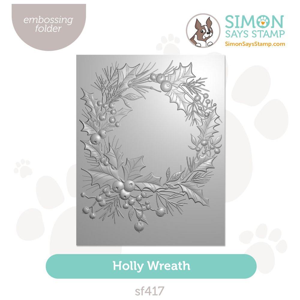 Simon Says Stamp Embossing Folder Holly Wreath sf417 Festive Fun