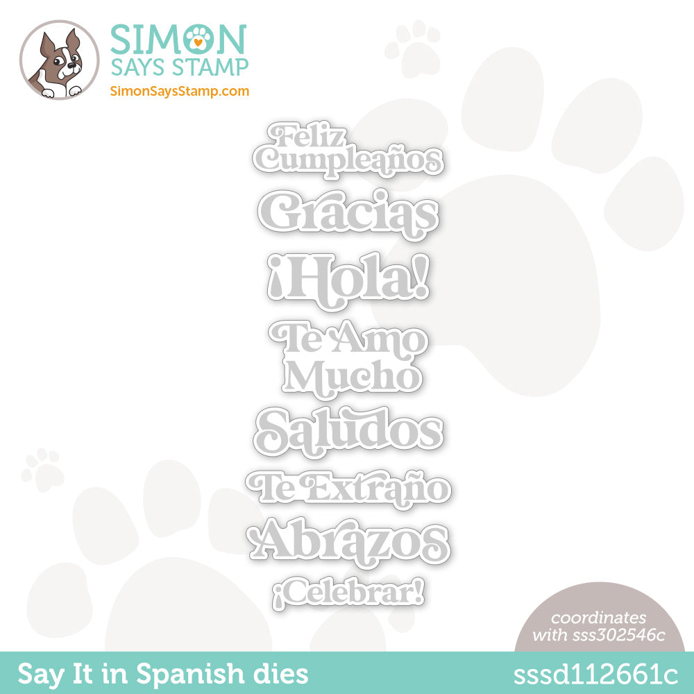 Simon Says Stamp SAY IT IN SPANISH Wafer Dies sssd112661c
