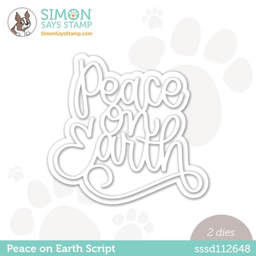 Simon Says Stamp PEACE ON EARTH SCRIPT Wafer Dies sssd112648 Cozy Hugs