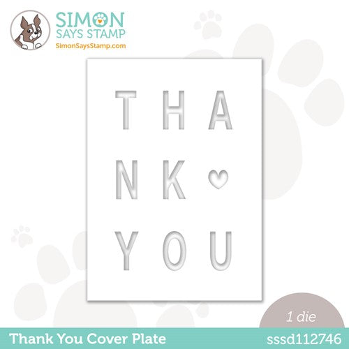 Simon Says Stamp THANK YOU COVER PLATE Wafer Die sssd112746