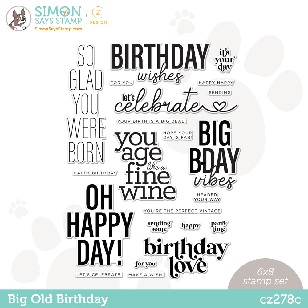 CZ Design Clear Stamps Big Old Birthday cz278c Be Creative – Simon Says ...